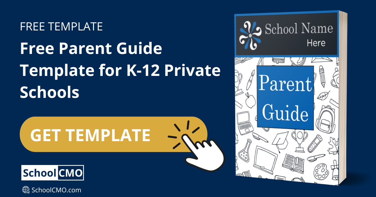 Free K-12 Private School Parent Guide Template - School CMO
